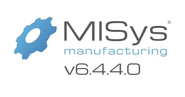 What's New in MISys Manufacturing | MISys Manufacturing Software